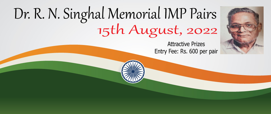 Dr. R N Singhal Memorial IMP Pairs -3 - Bridge From Home